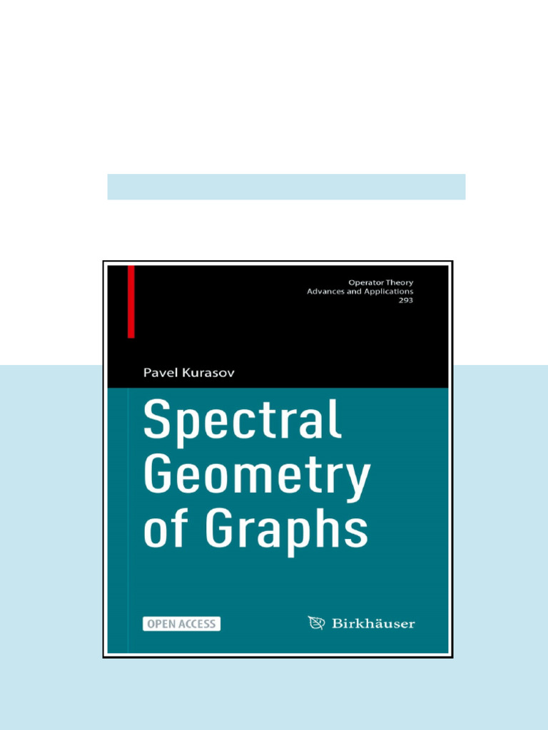 Spectral Geometry of Graphs 1st Edition Pavel Kurasov - ebook and ...