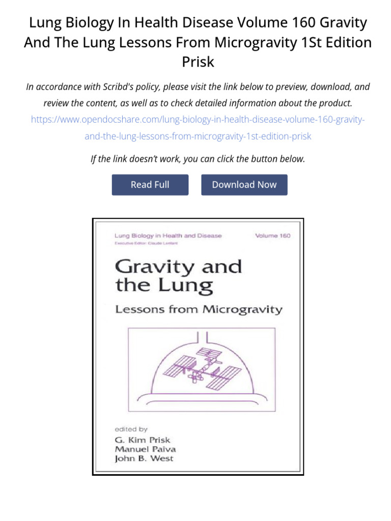 Lung Biology in Health Disease Volume 160 Gravity and the Lung Lessons ...