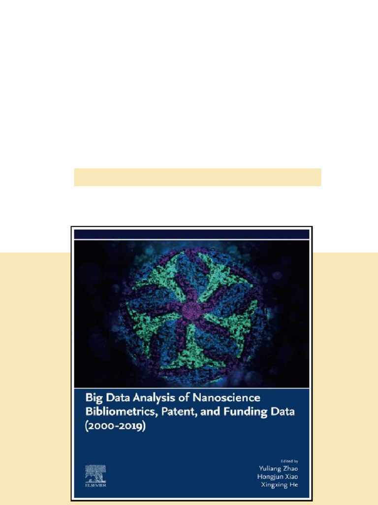 (Ebook) Big Data Analysis of Nanoscience Bibliometrics, Patent, and ...