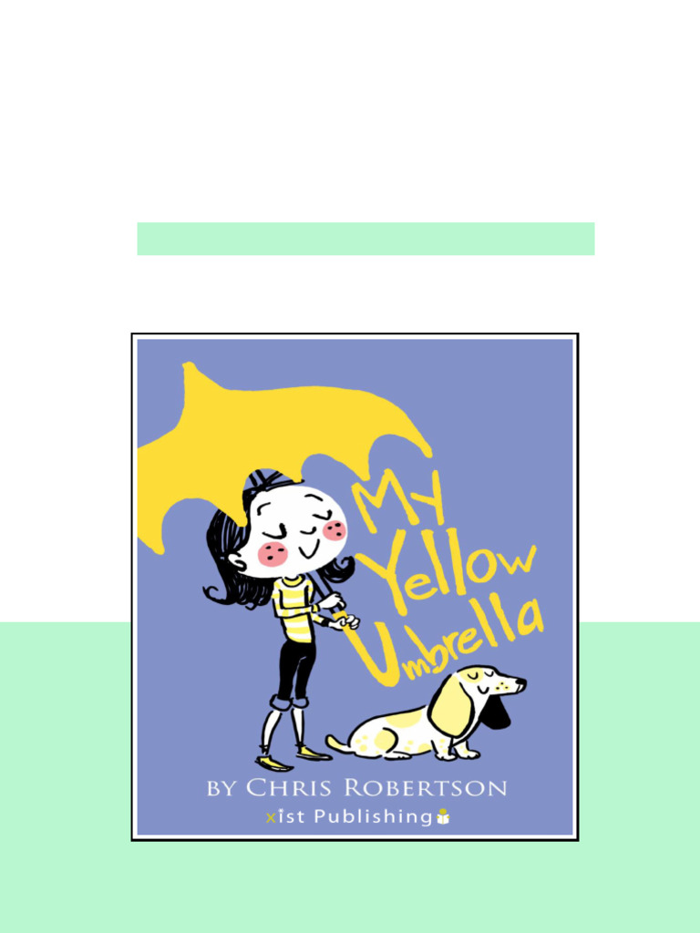 My Yellow Umbrella Robertson Chris Full Access | PDF