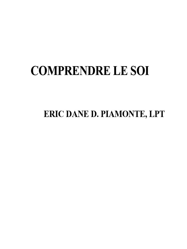 Comprendre le Soi : Exploration Identitaire | PDF | Identité (Science ...