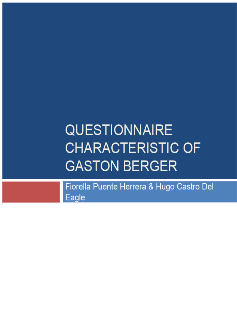 CHARACTEROLOGICAL QUESTIONNAIRE OF GASTON BERGER - New | PDF ...