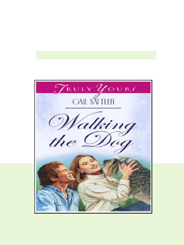 Walking The Dog Sattler Gail full chapters instanly | PDF