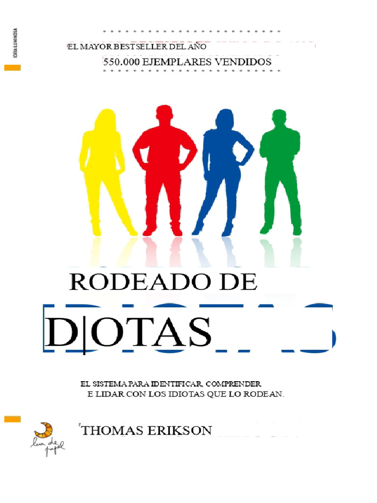 Rodeado de Idiotas: Entendiendo Personas | PDF | Comportamiento | Verdad