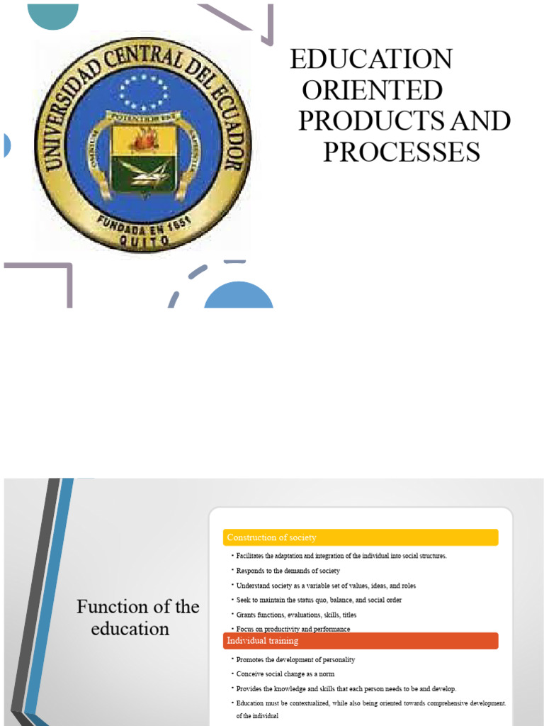 EDUCATION FOCUSED ON PROCESSES AND PRODUCTS | PDF | Learning | Knowledge