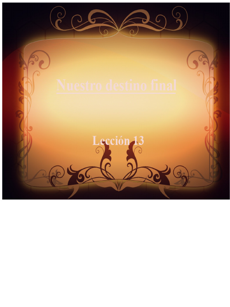 LECCIÓN 13 Destino Último - MUERTE F | PDF | Muerte | Salvación