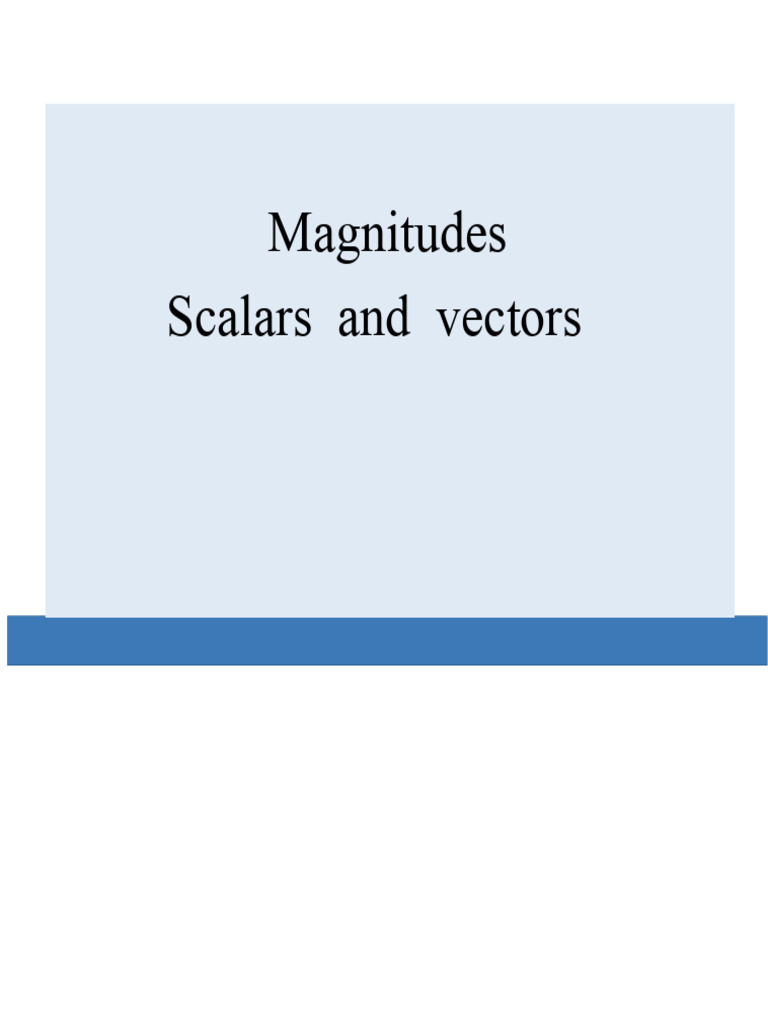 Ppt Scalar and Vector Magnitudes | PDF | Euclidean Vector | Force