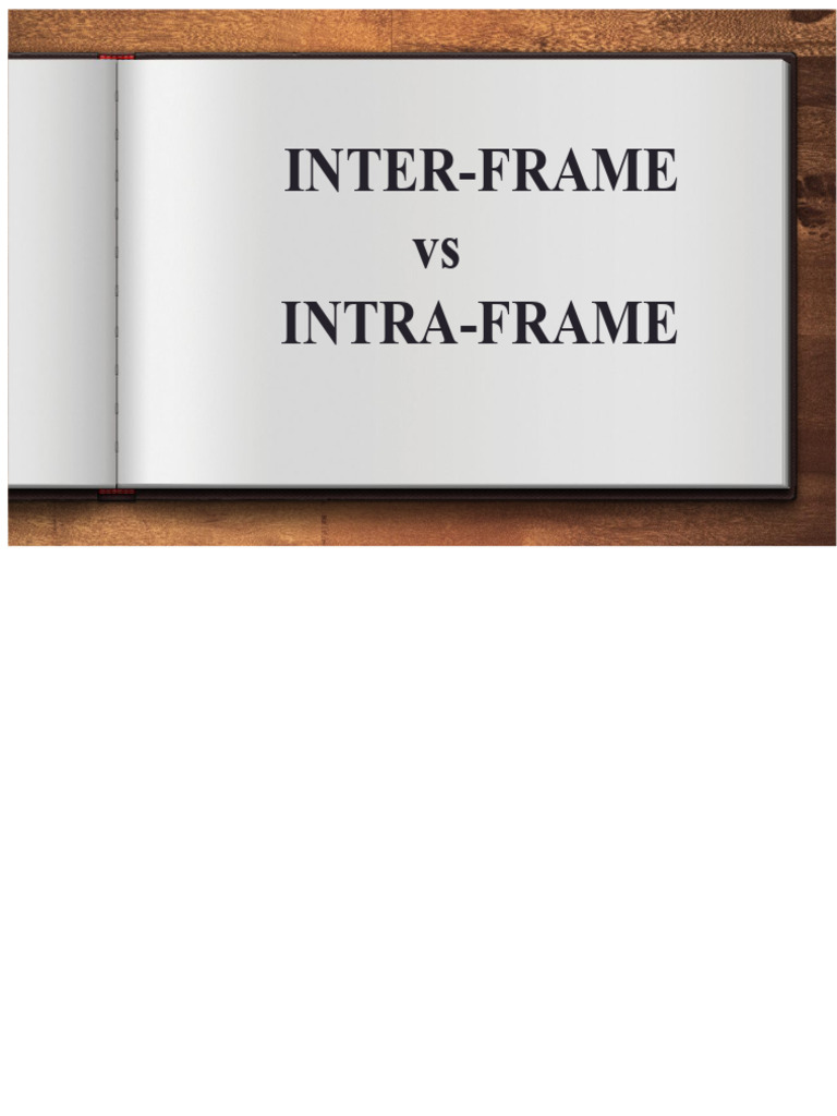 Video Compression: Inter-Frame vs Intra-Frame | PDF | Data Compression ...