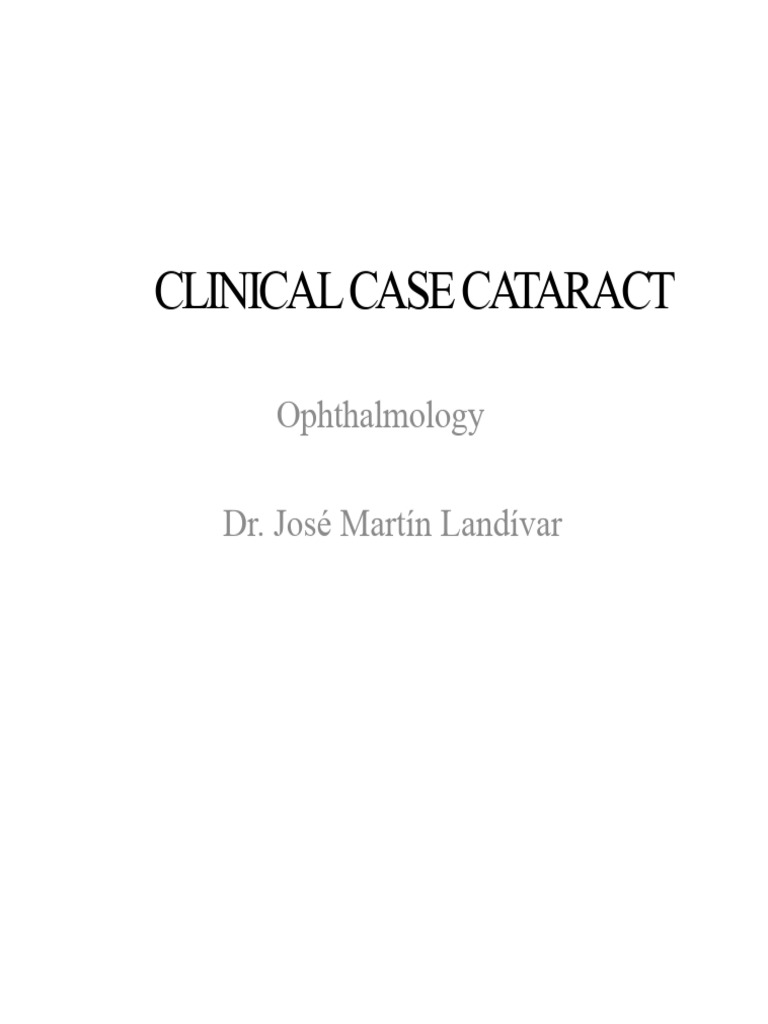 Clinical Case Cataract | PDF | Cataract | Cornea