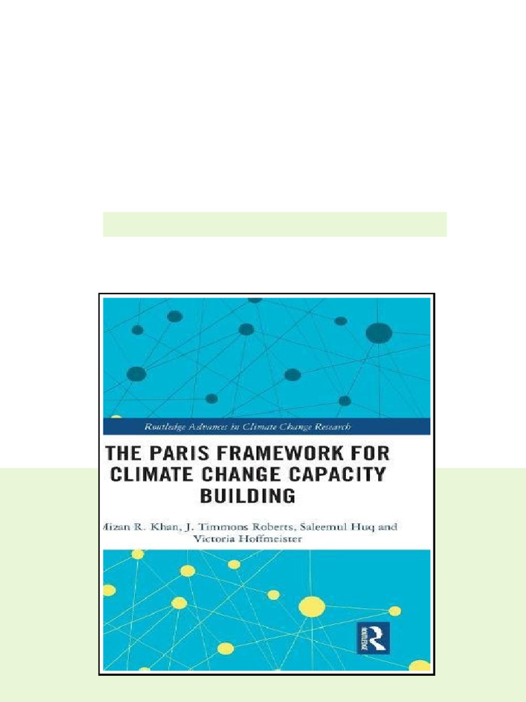 The Paris Framework For Climate Change Capacity Building 1st Edition ...