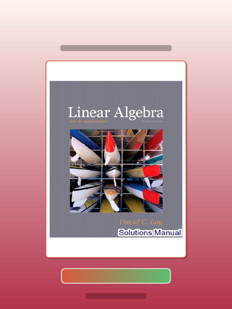 Linear Algebra and Its Applications 4th Edition Lay Test Bank | PDF ...