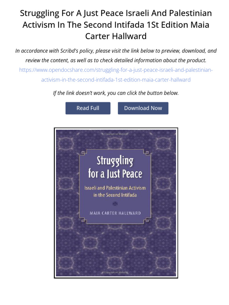 Struggling for a Just Peace Israeli and Palestinian Activism in the ...