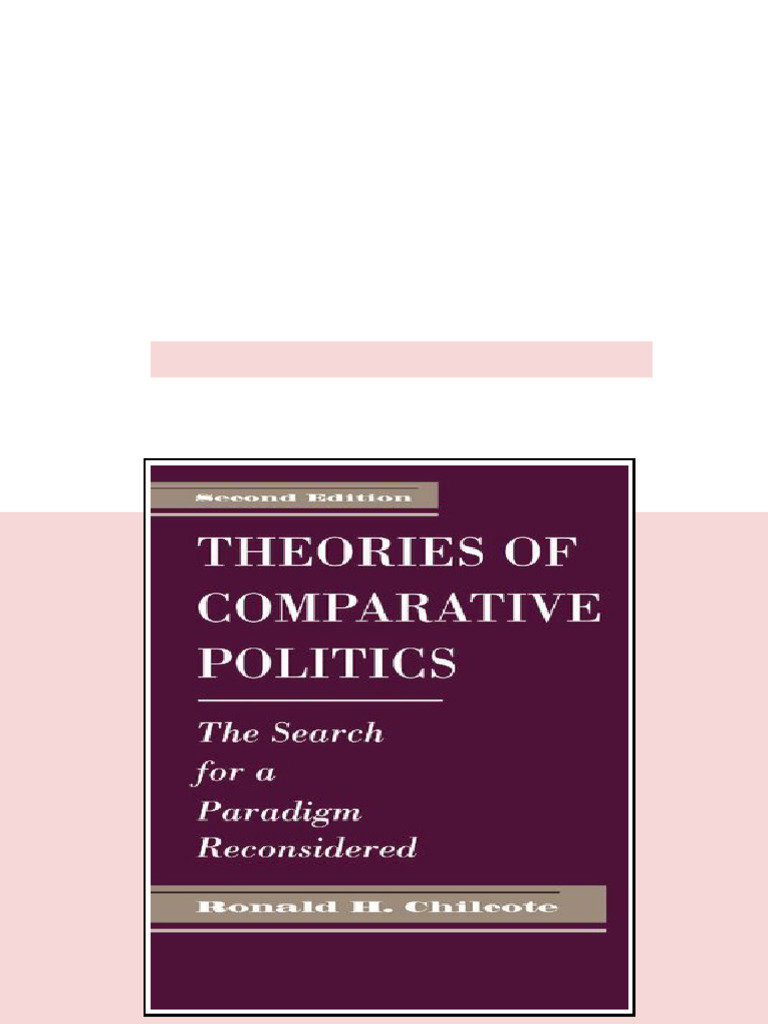 (Ebook) Theories Of Comparative Politics: The Search For A Paradigm ...