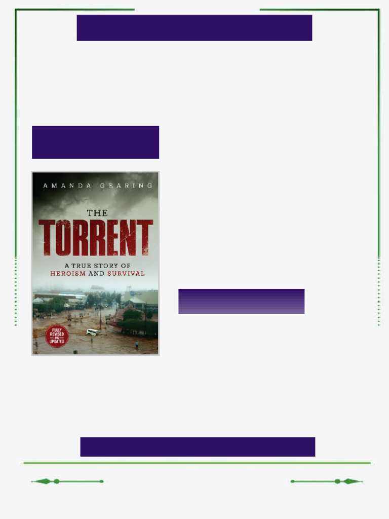 The torrent a true story of heroism and survival Amanda Gearing eBook ...