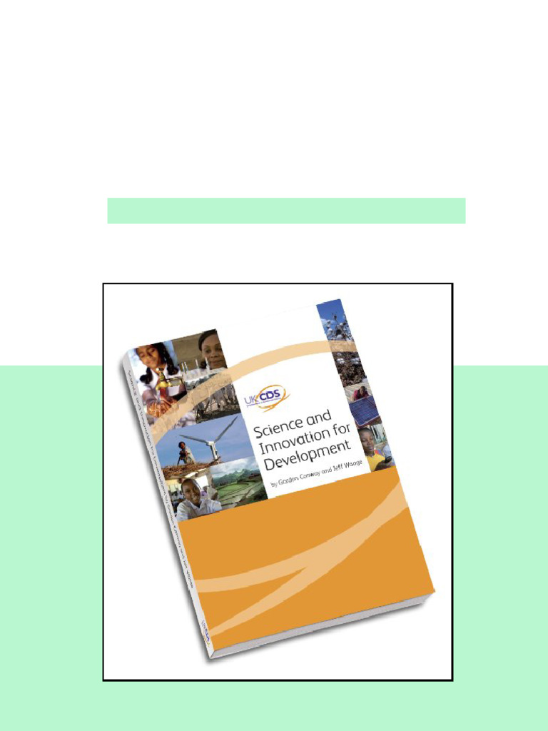 (Ebook) Science and Innovation for Development by Gordon Conway, Jeff ...