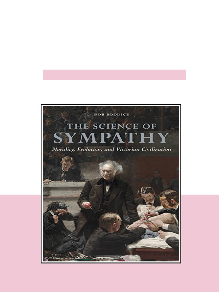 The Science Of Sympathy Reprint Rob Boddice full chapters instanly ...