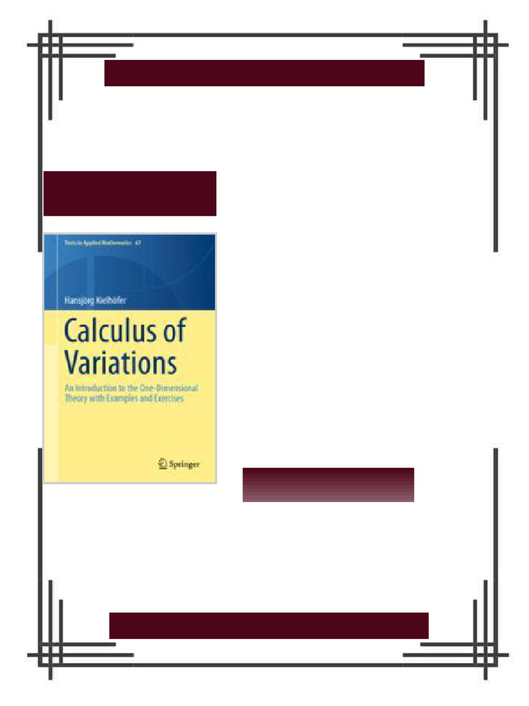 Calculus of Variations An Introduction to the One Dimensional Theory ...
