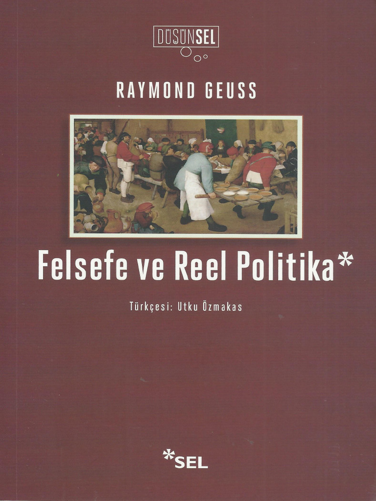 Raymond Geuss - Felsefe Ve Reel Politika | PDF