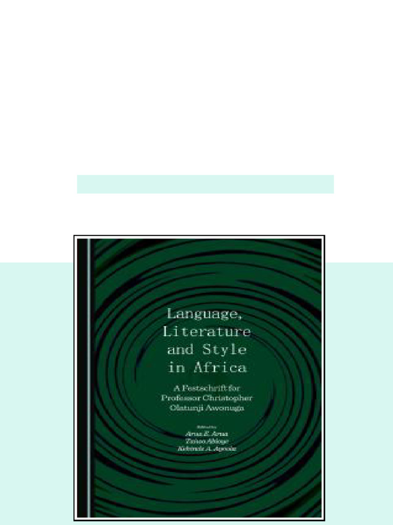 (Ebook) Language, Literature and Style in Africa : A Festschrift for ...