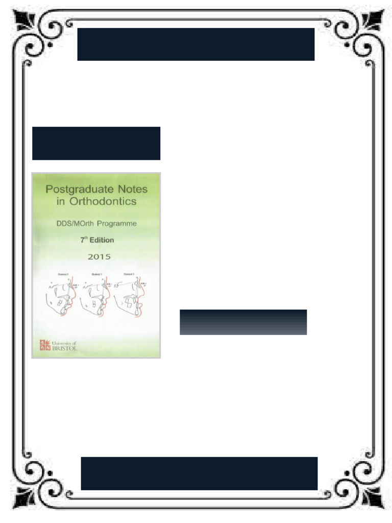 Postgraduate notes in orthodontics 7th edition by Nikki Atack ...