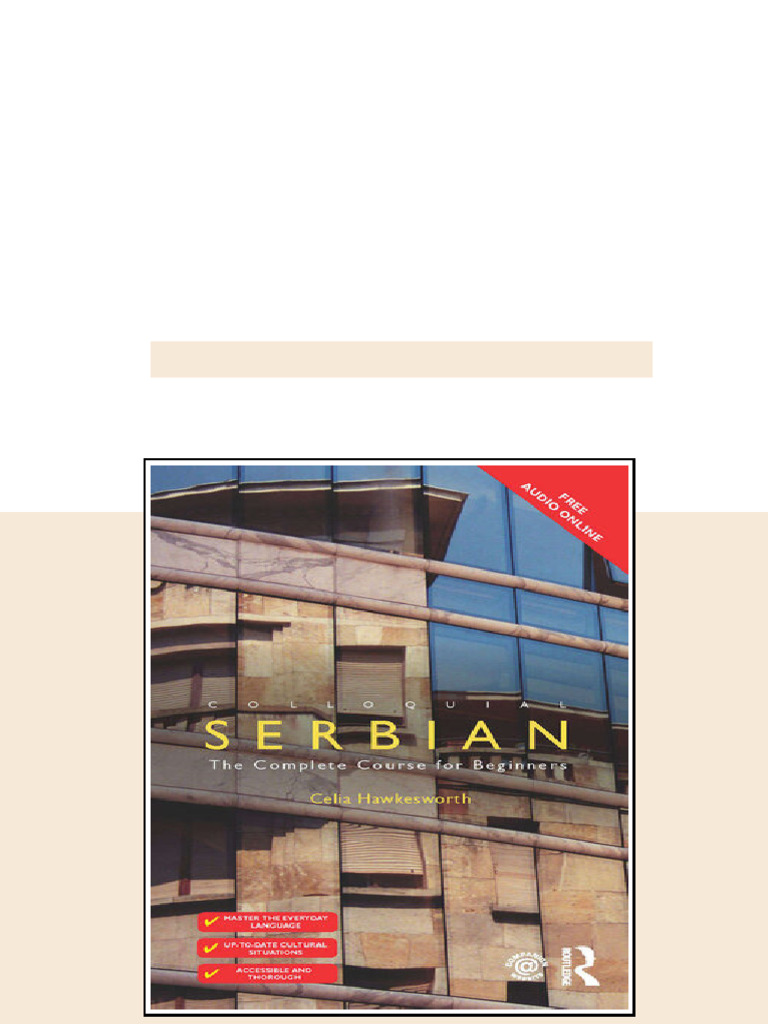 (Ebook) Colloquial Serbian: The Complete Course for Beginners by Celia ...