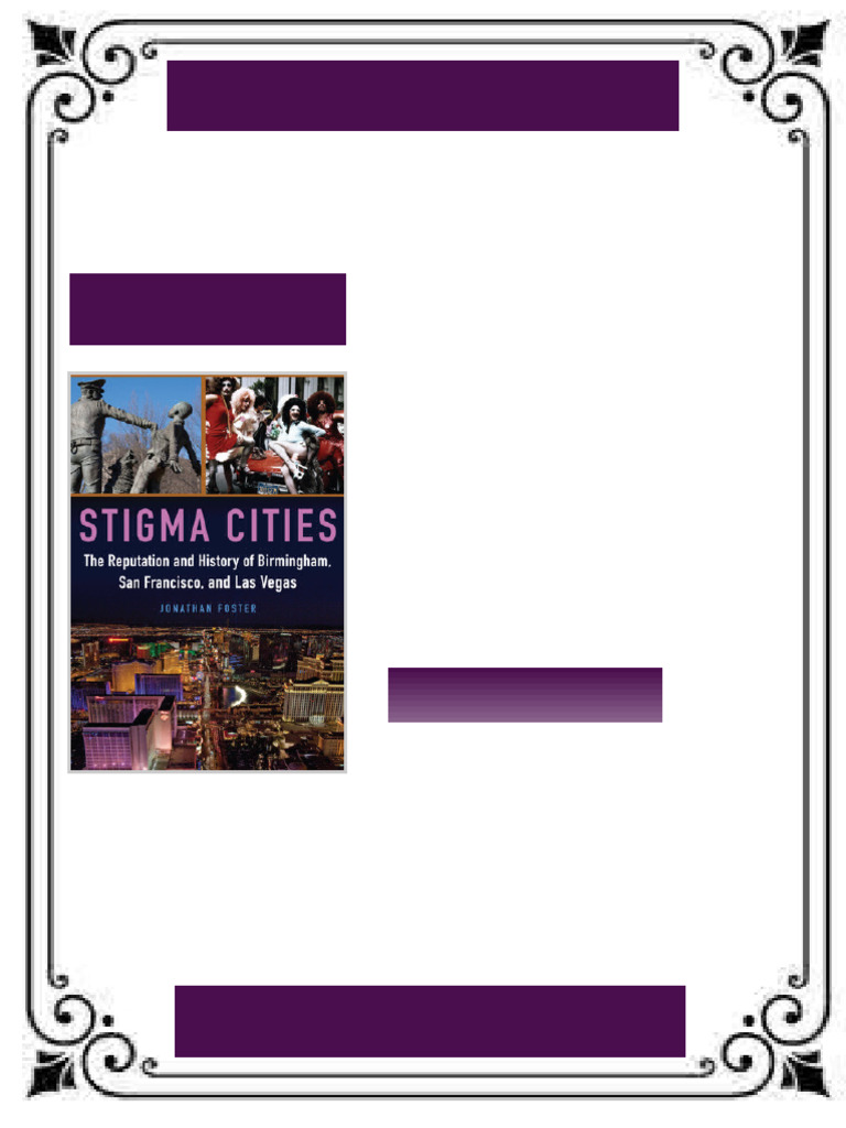 Stigma Cities The Reputation and History of Birmingham San Francisco ...
