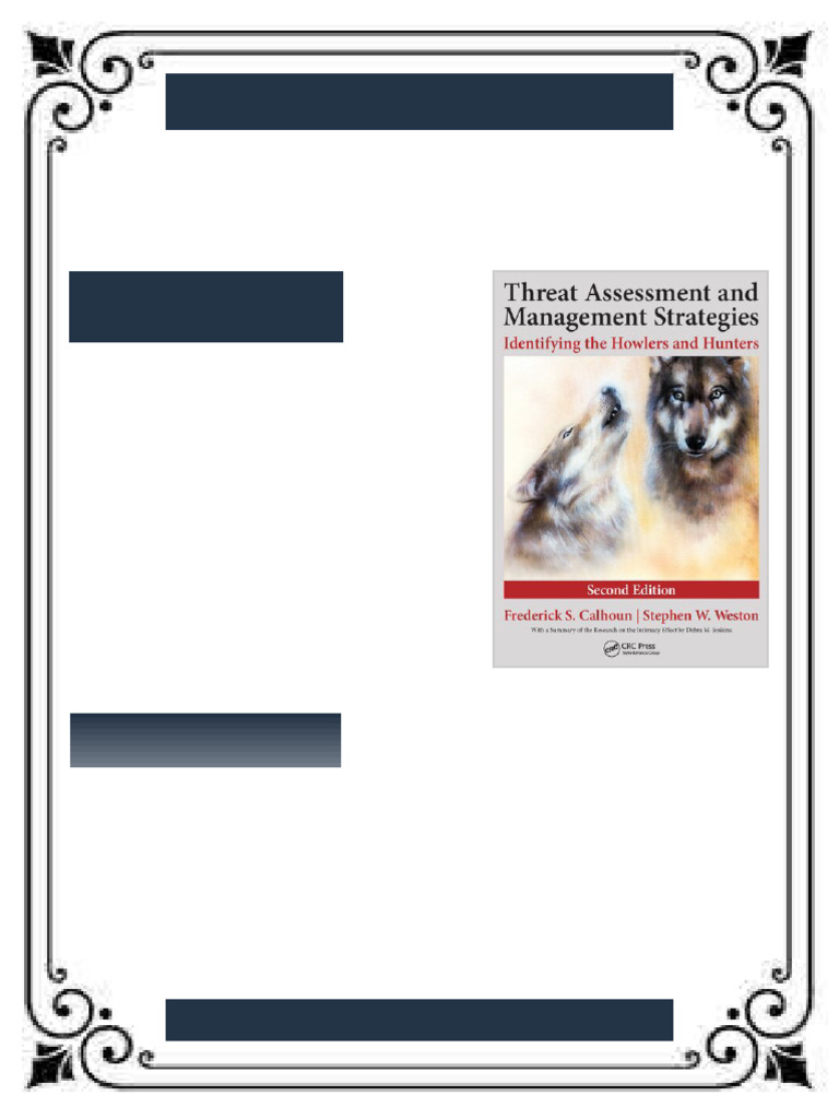 Threat assessment and management strategies identifying the howlers and ...