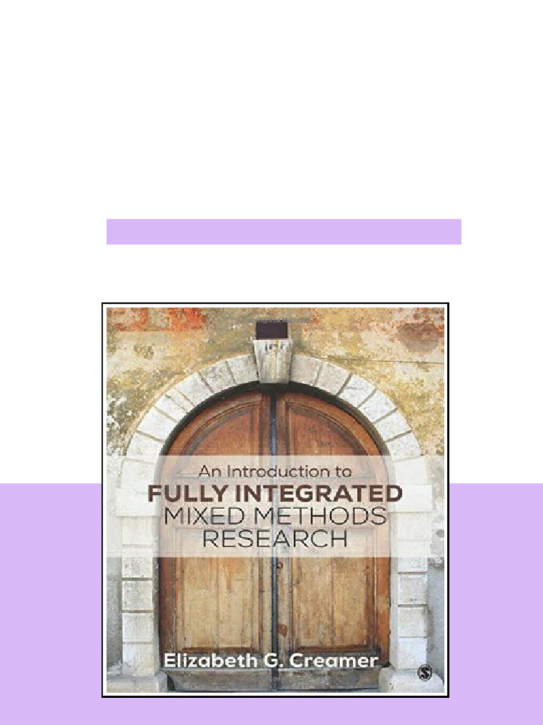 An Introduction To Fully Integrated Mixed Methods Research Paperback ...