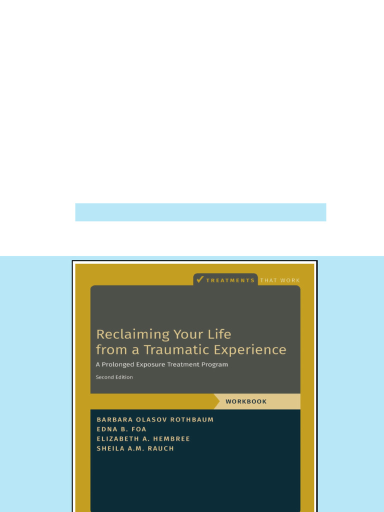 (Ebook) Reclaiming Your Life from a Traumatic Experience : A Prolonged ...