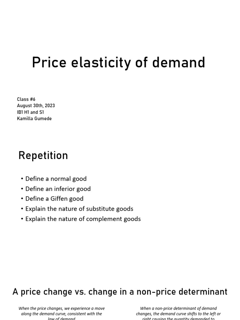 IB1 Econ #6 - Price elasticity of demand | PDF | Demand | Price ...