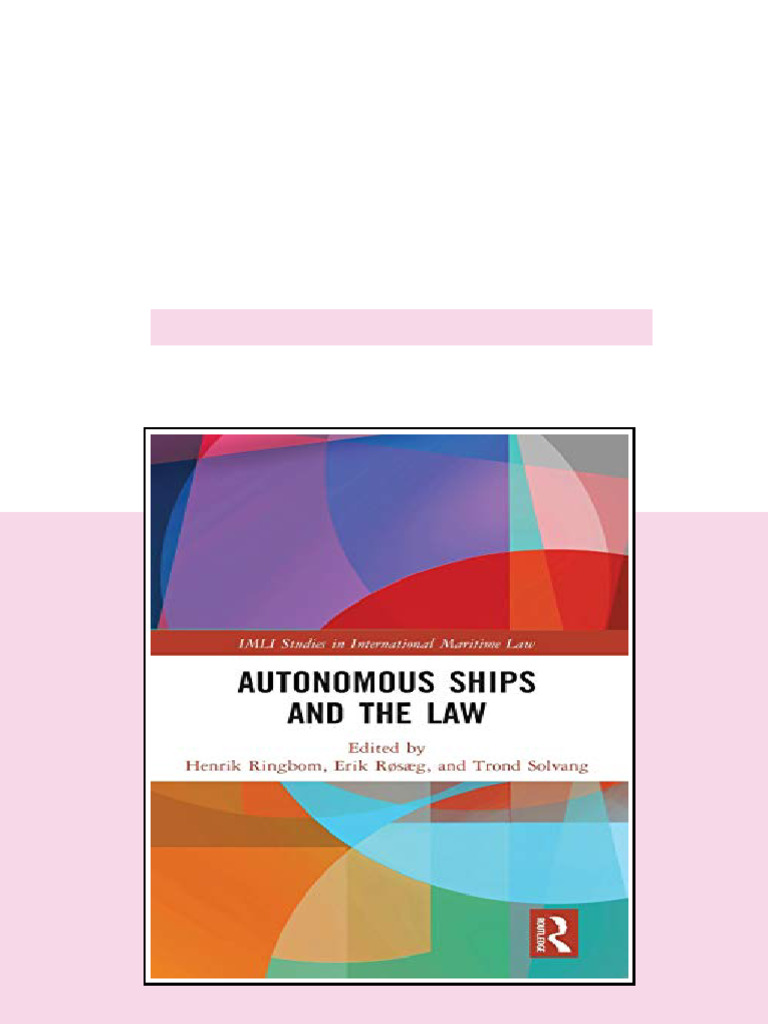 (Ebook) Autonomous Ships and the Law by Henrik Ringbom (editor), Erik ...