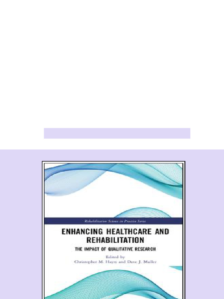 (Ebook) Enhancing Healthcare and Rehabilitation: The Impact of ...
