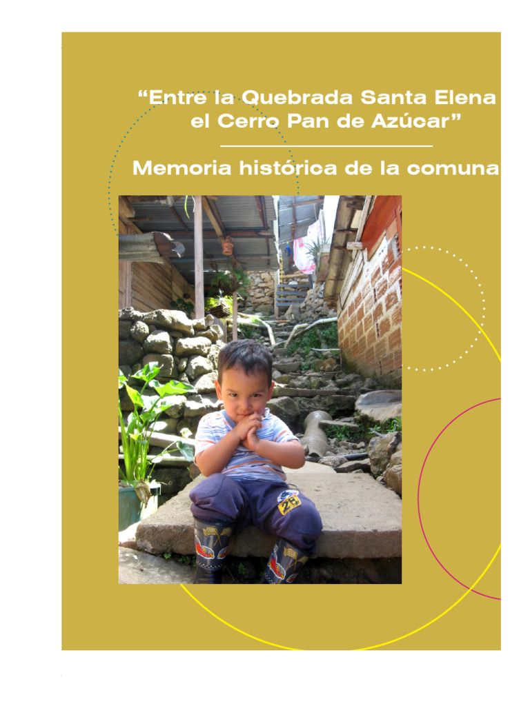 CotuaMuñoz F 2009 QuebradaSantaElenaMemoriaComuna8 | PDF | Memoria