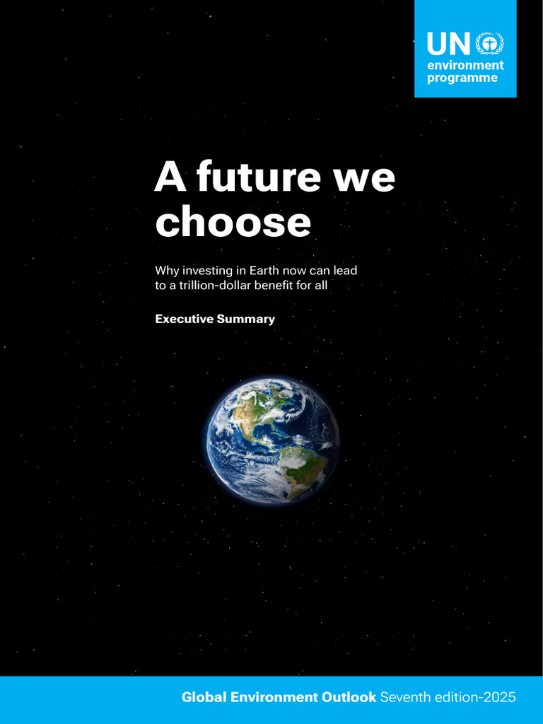 UNEP-Global Environment Outlook 7 Executive Summary 2025 | PDF ...