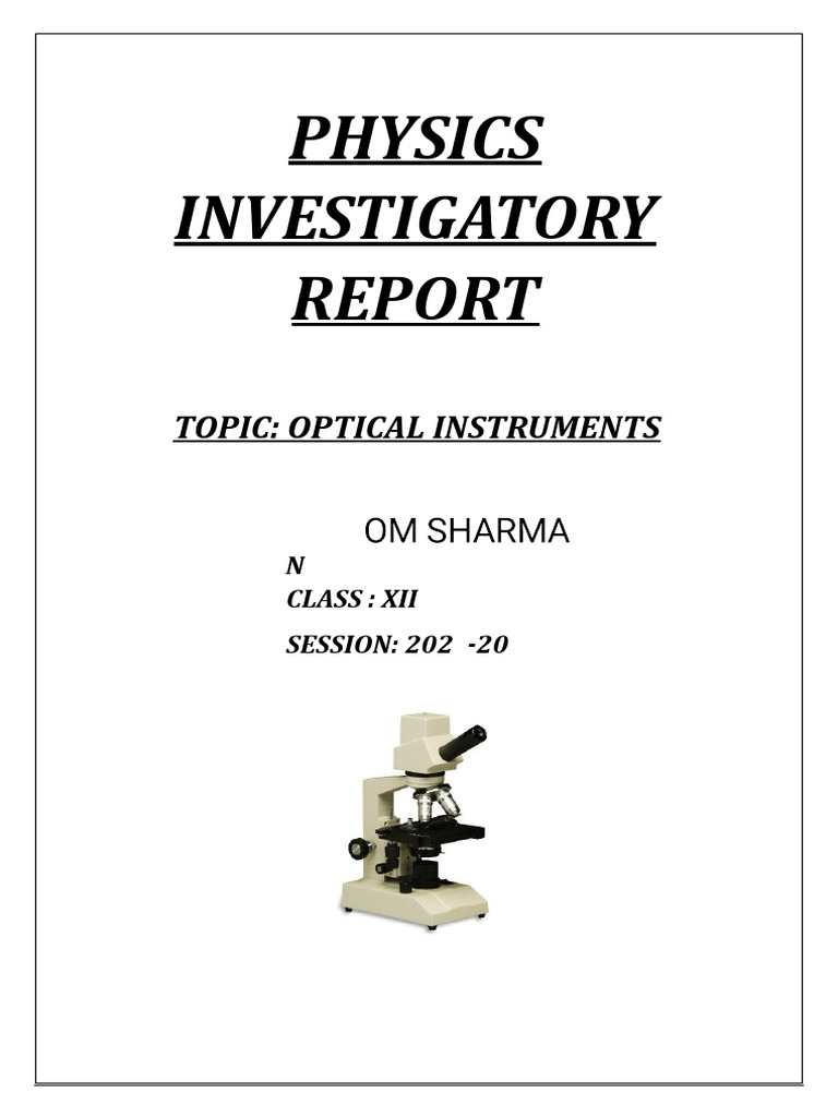 Optical Instruments Class 12 Investigatory Report | PDF | Eye ...