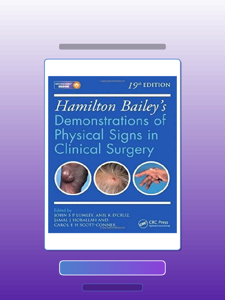 Hamilton Baileys Physical Signs Demonstrations of Physical Signs in ...
