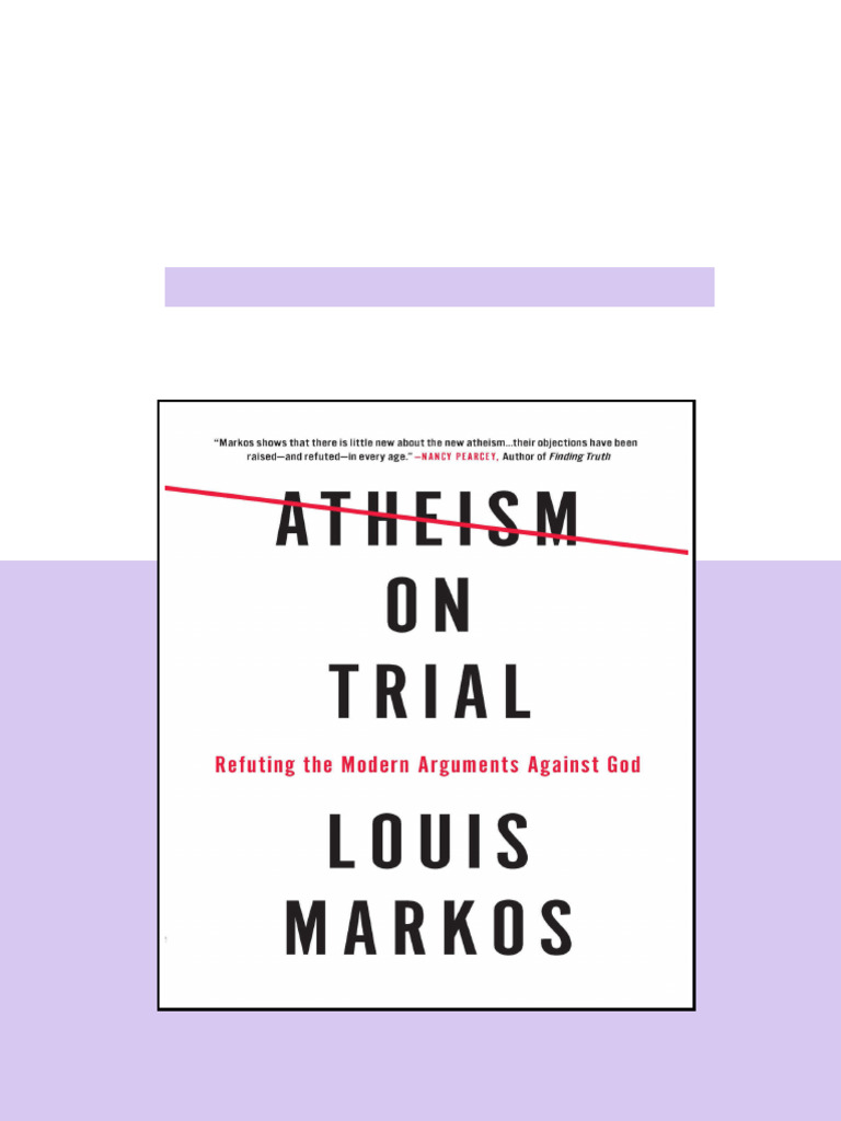 (Ebook) Atheism on Trial by Louis Markos all chapters available | PDF ...