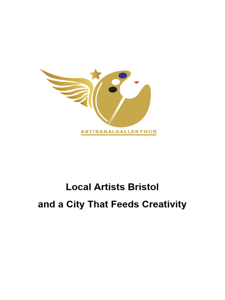 Local Artists Bristol and Their Creative Work | PDF | Drawing | Paintings