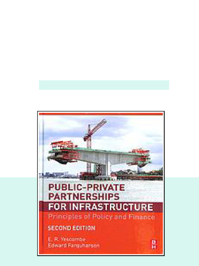 Publicprivate Partnerships For Infrastructure Principles Of Policy And ...