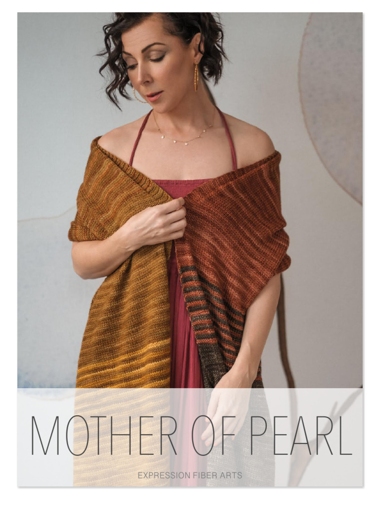 Mother of Pearl Shawl Knitting Pattern | PDF | Knitting | Yarn