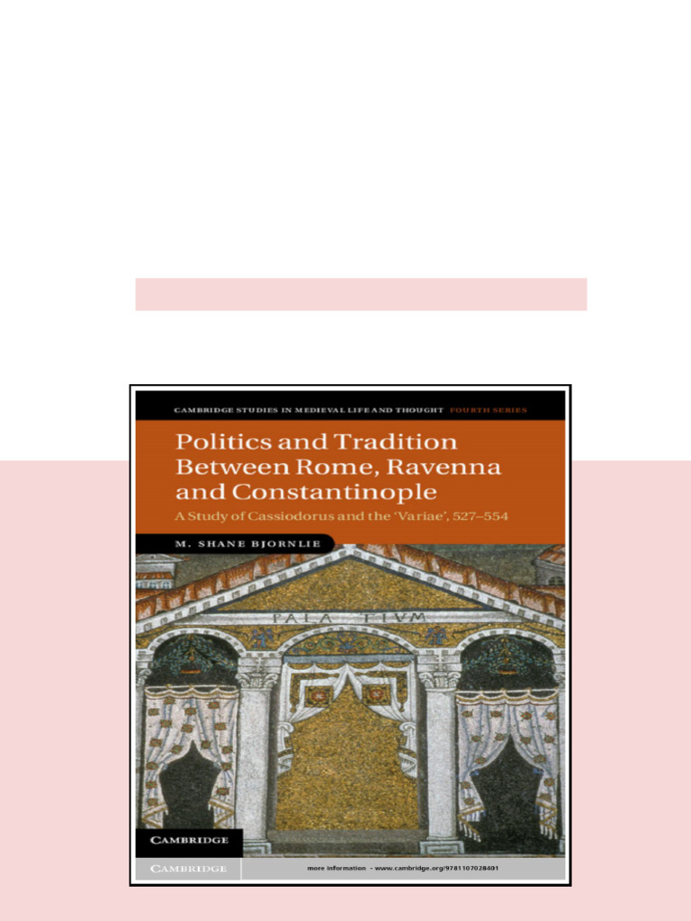 (Ebook) Politics and Tradition Between Rome, Ravenna and Constantinople ...