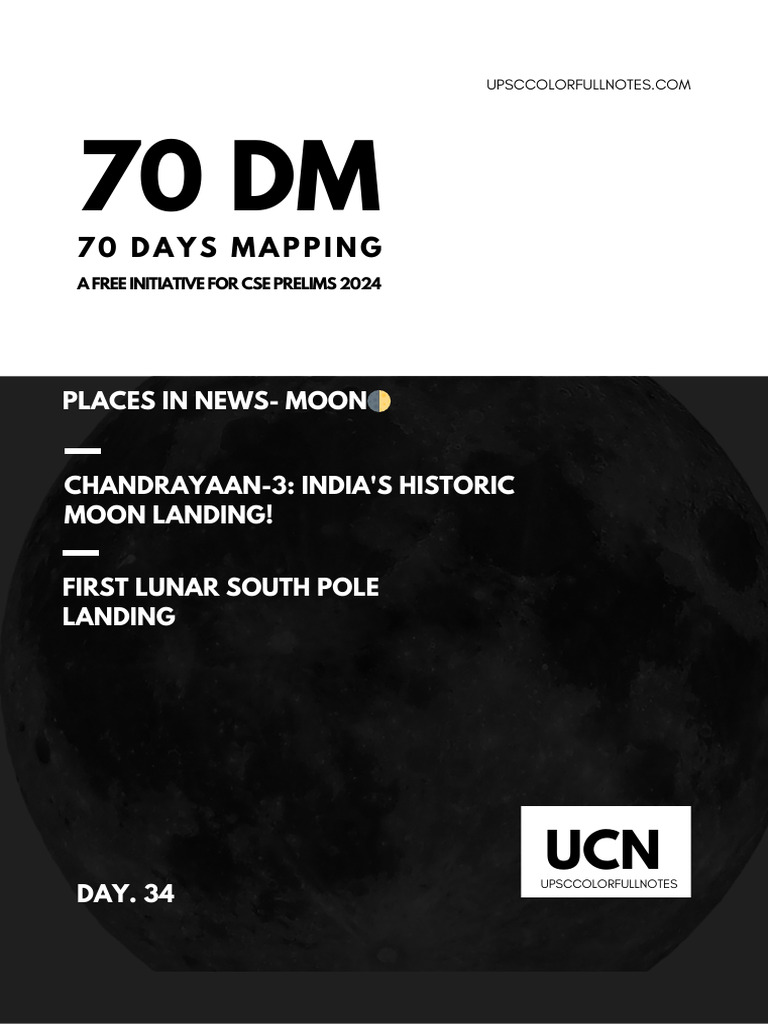 Day 34 # PLACES in NEWS MOON India's Historic Moon Landing | PDF | Moon ...