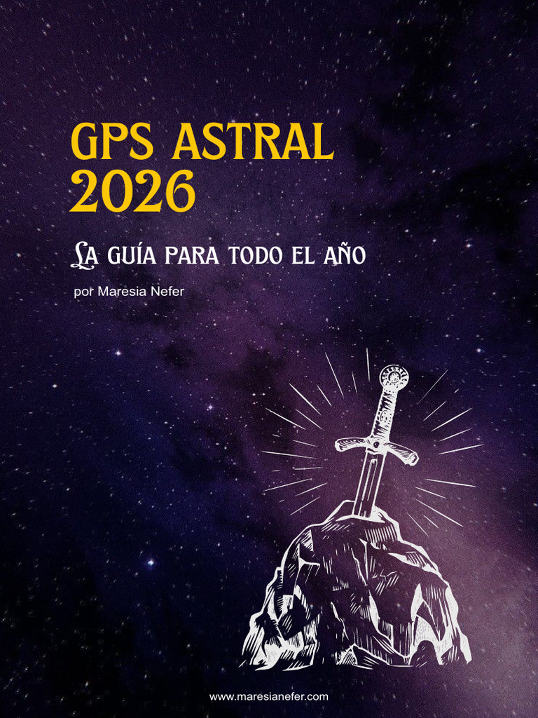 Excalibur 2026: Despertar Cósmico y Astrología | PDF | Amor | Horóscopo