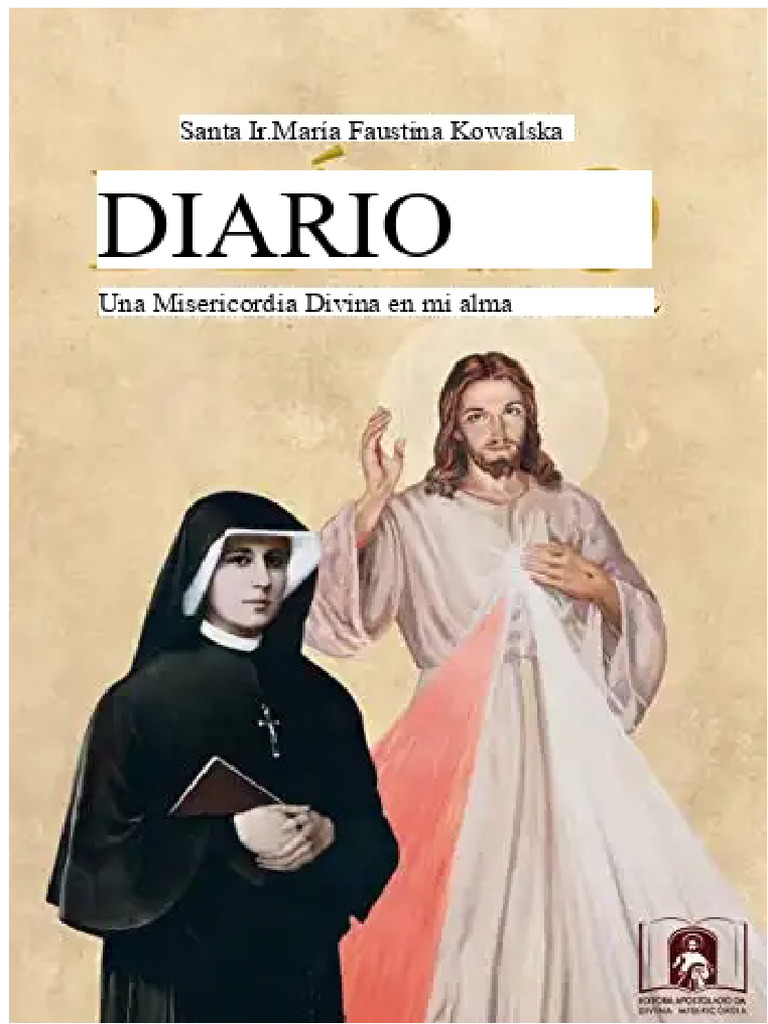 Diario de Santa Faustina: Misericordia Divina | PDF