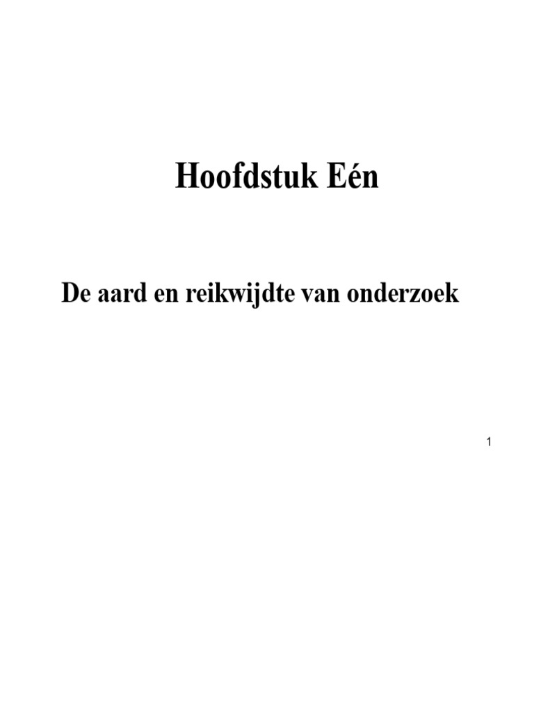 Hoofdstuk 1 de Aard en Reikwijdte Van Onderzoek | PDF
