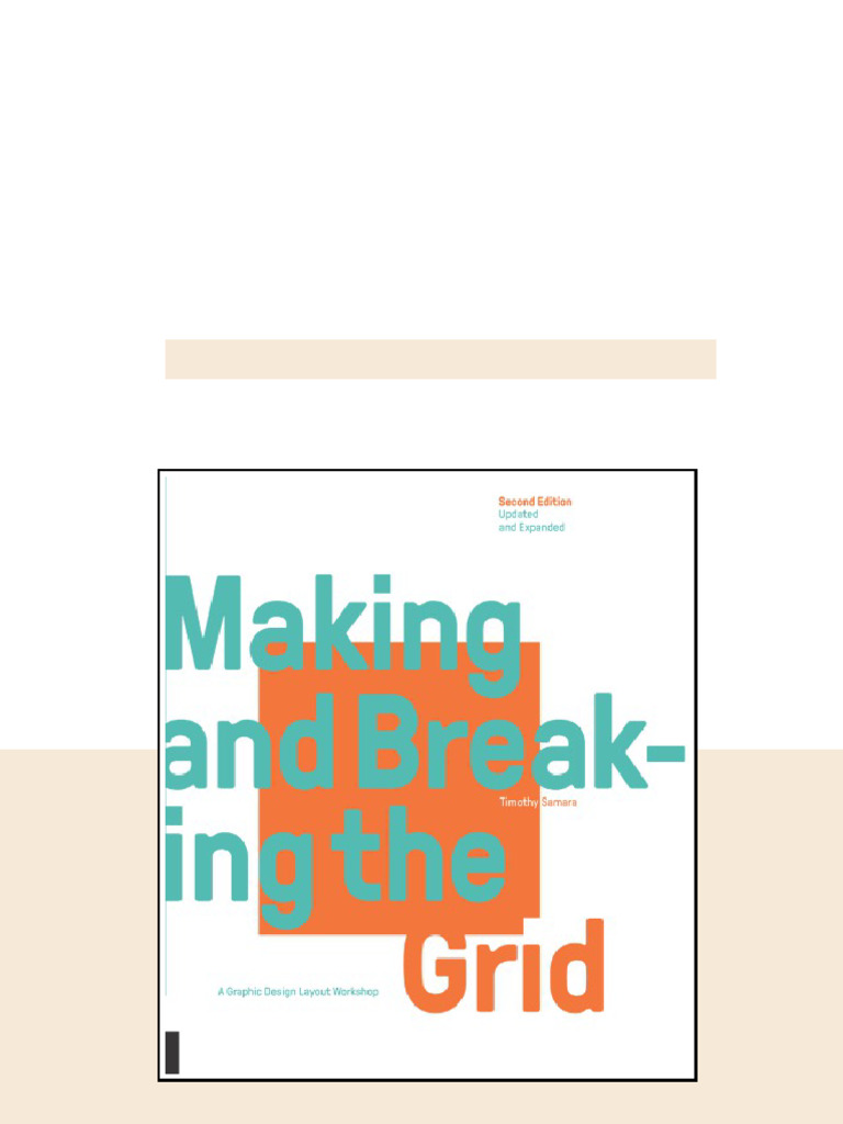 Making and Breaking The Grid A Graphic Design Layout Workshop 2nd ...