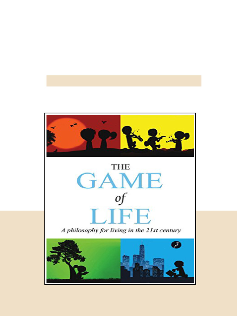 The Game Of Life Kanishka Sinha Girish Manimaran sample | PDF