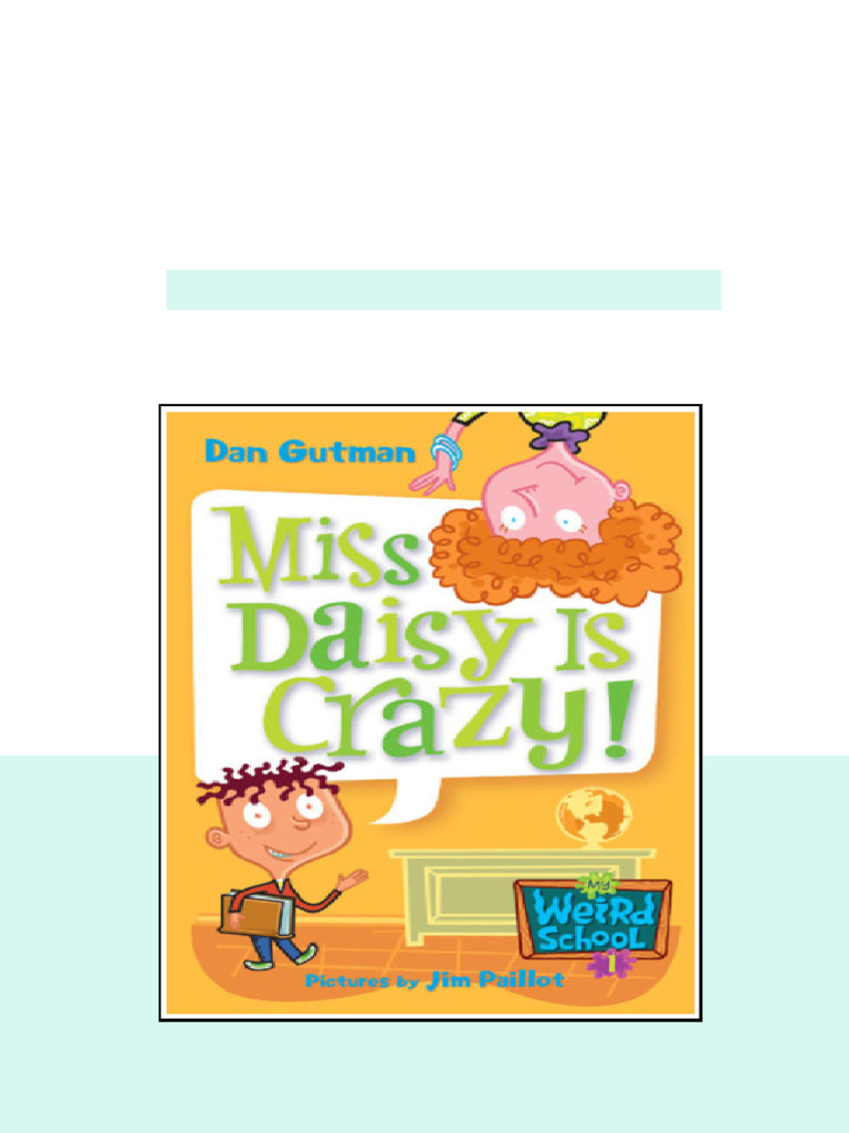 Miss Daisy Is Crazy Gutman Dan newest edition 2025 | PDF