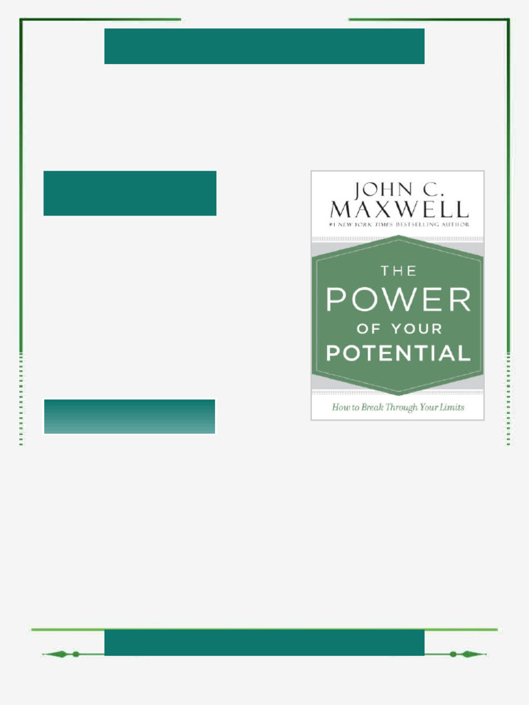 The power of your potential: how to break through your limits Maxwell ...