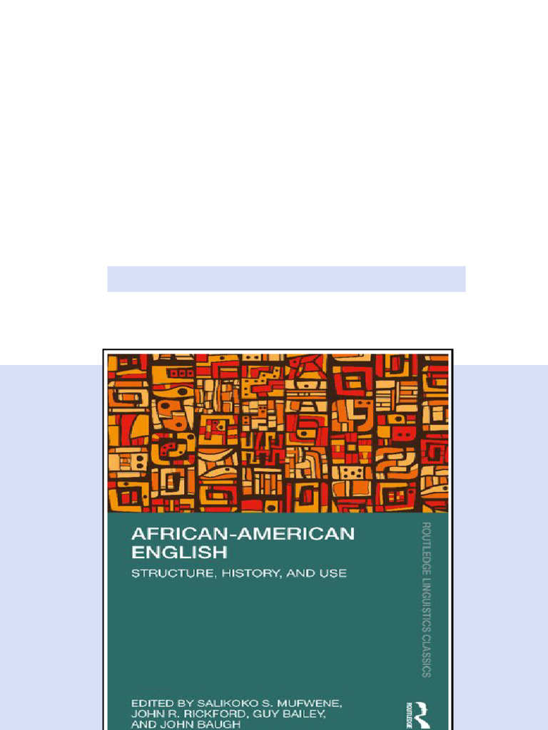 (Ebook) African-American English: Structure, History and Use by ...